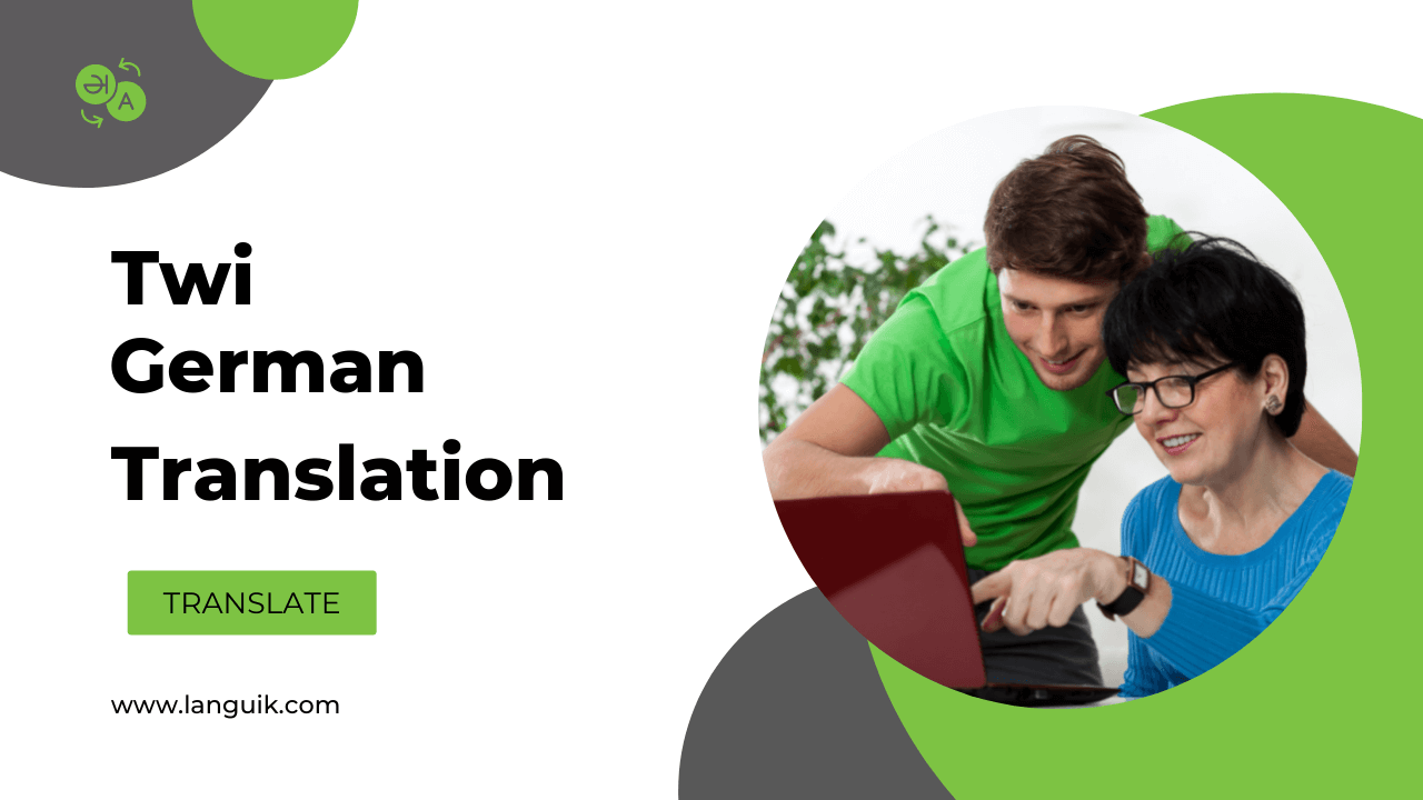 Twi - German Translation | Languik