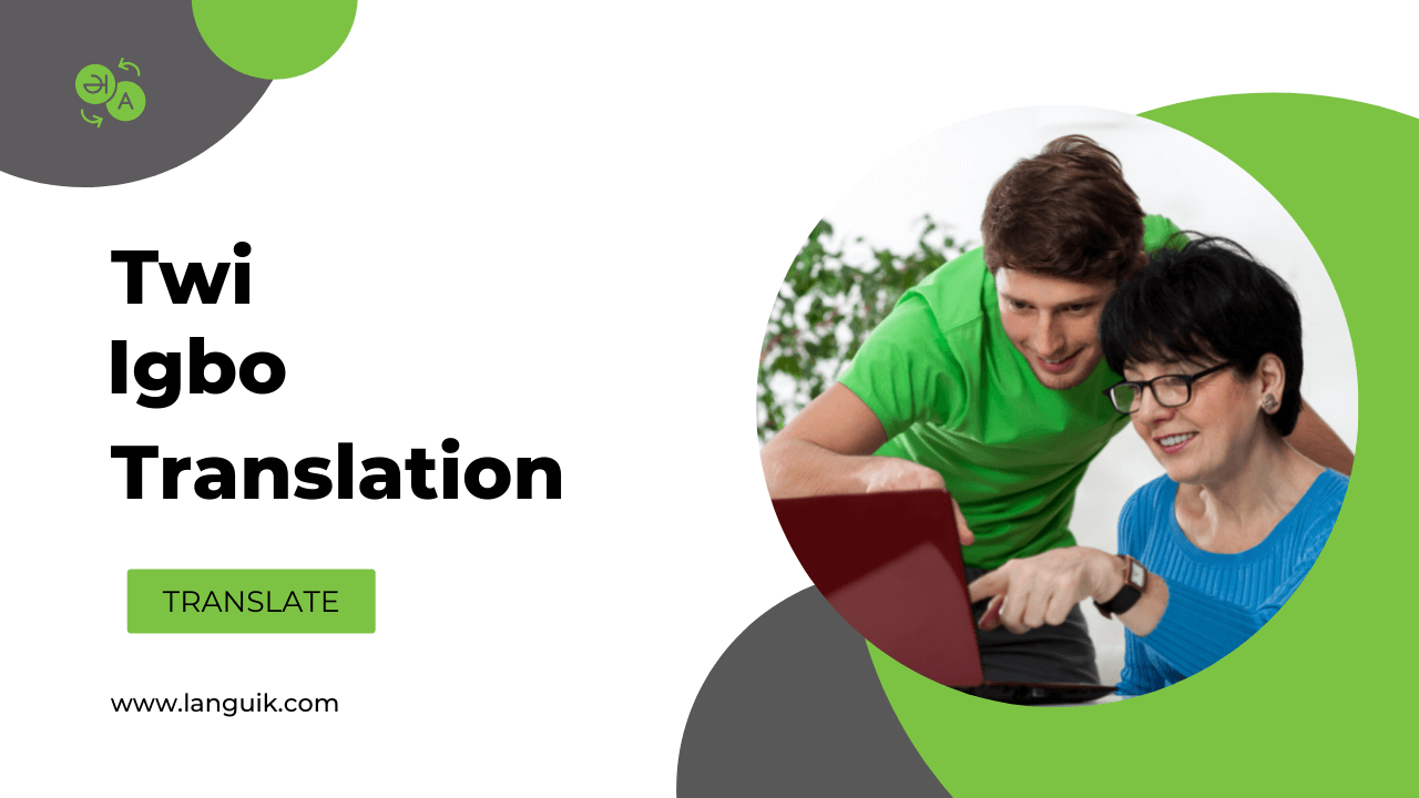 Twi - Igbo Translation | Languik